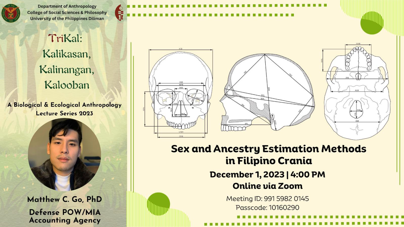 Sex and Ancestry Estimation Methods in Filipino Crania (TriKal ...